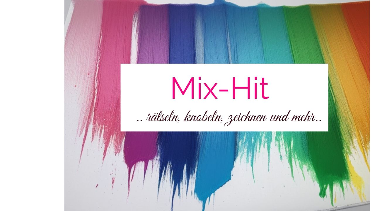 Mix - Hit ....bunt gemischt
